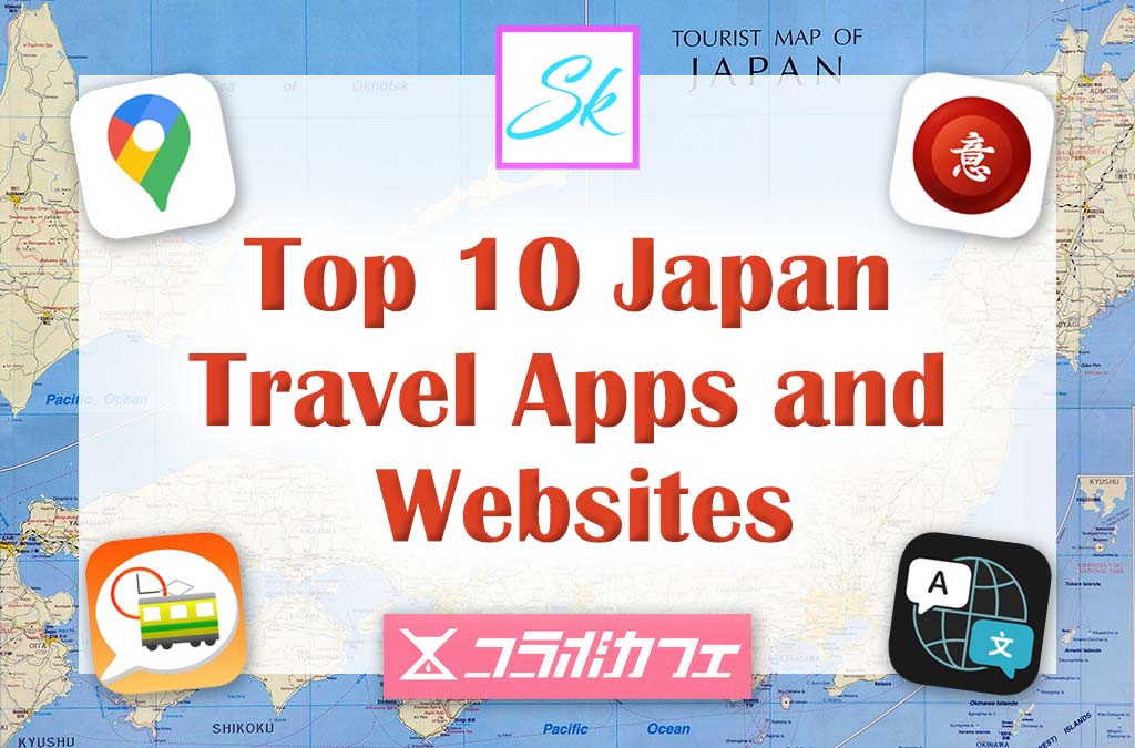 Top 10 Japan Travel Apps and Websites - SkywingKnights